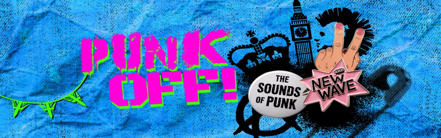 Punk Off - The Sounds of Punk & New Wave | Salisbury City Hall